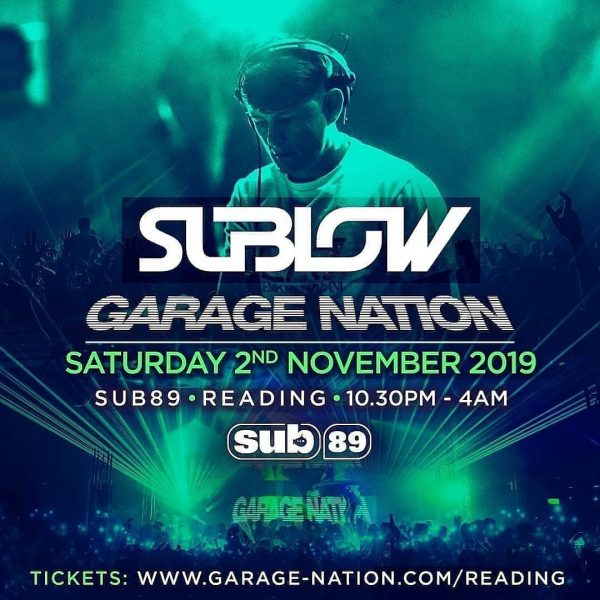 SUB89 (Reading), Garage Nation - (02/11/2019) - SublowHz